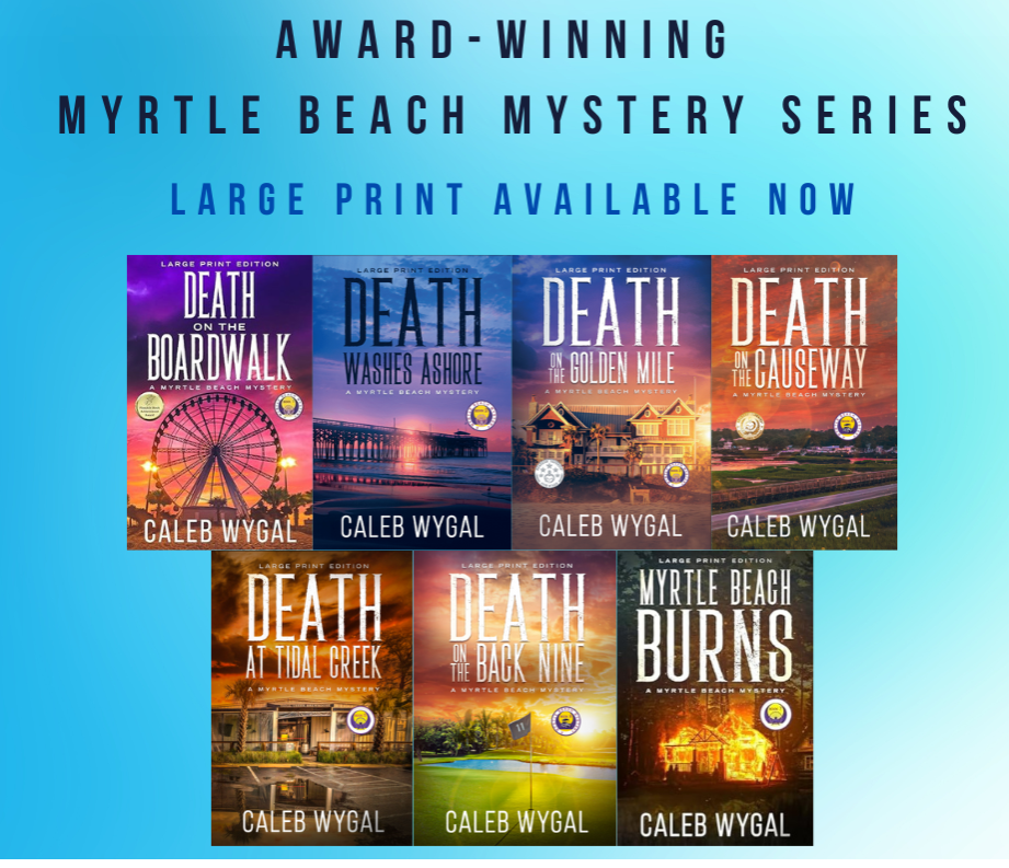 The Myrtle Beach Mystery Series – Caleb Wygal Books